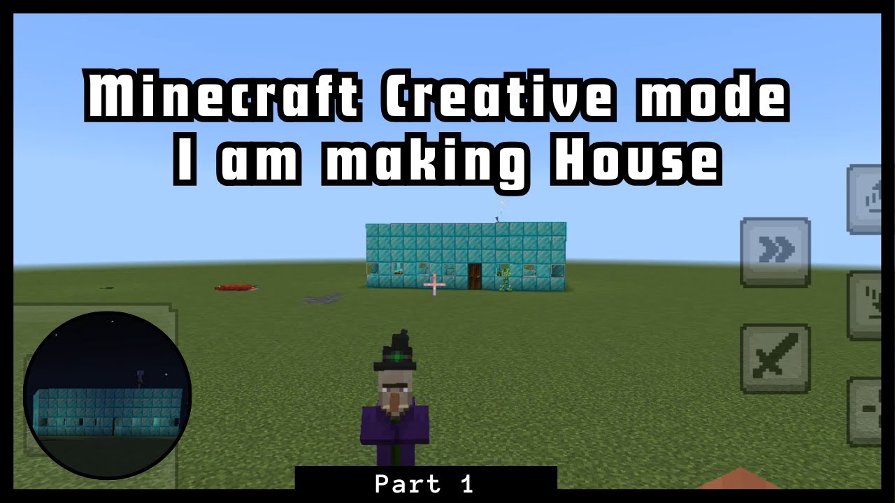 Minecraft Creative mode - I am making House - YouTube