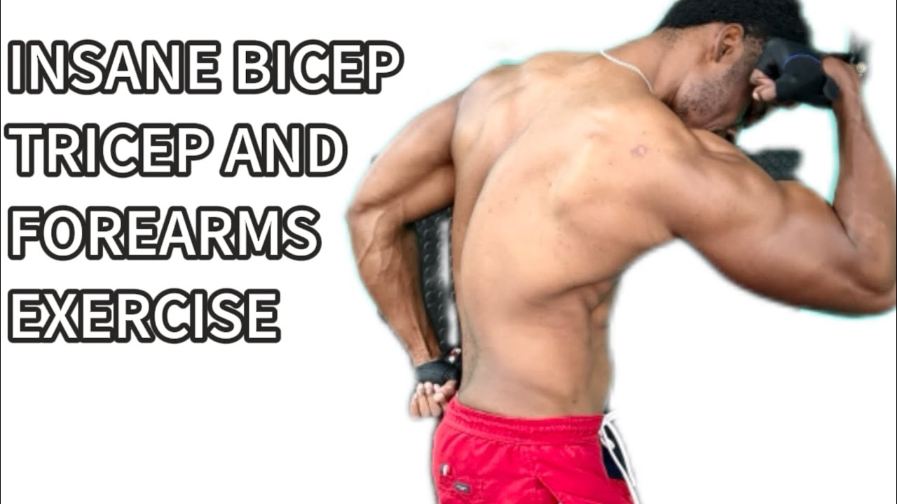 GROW INSANE BICEP, TRICEP AND FOREARMS WITH THESE UPPER BODY COMBO ...