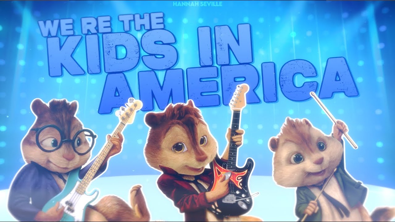 The Chipmunks - Kids In America (lyrics video) - YouTube