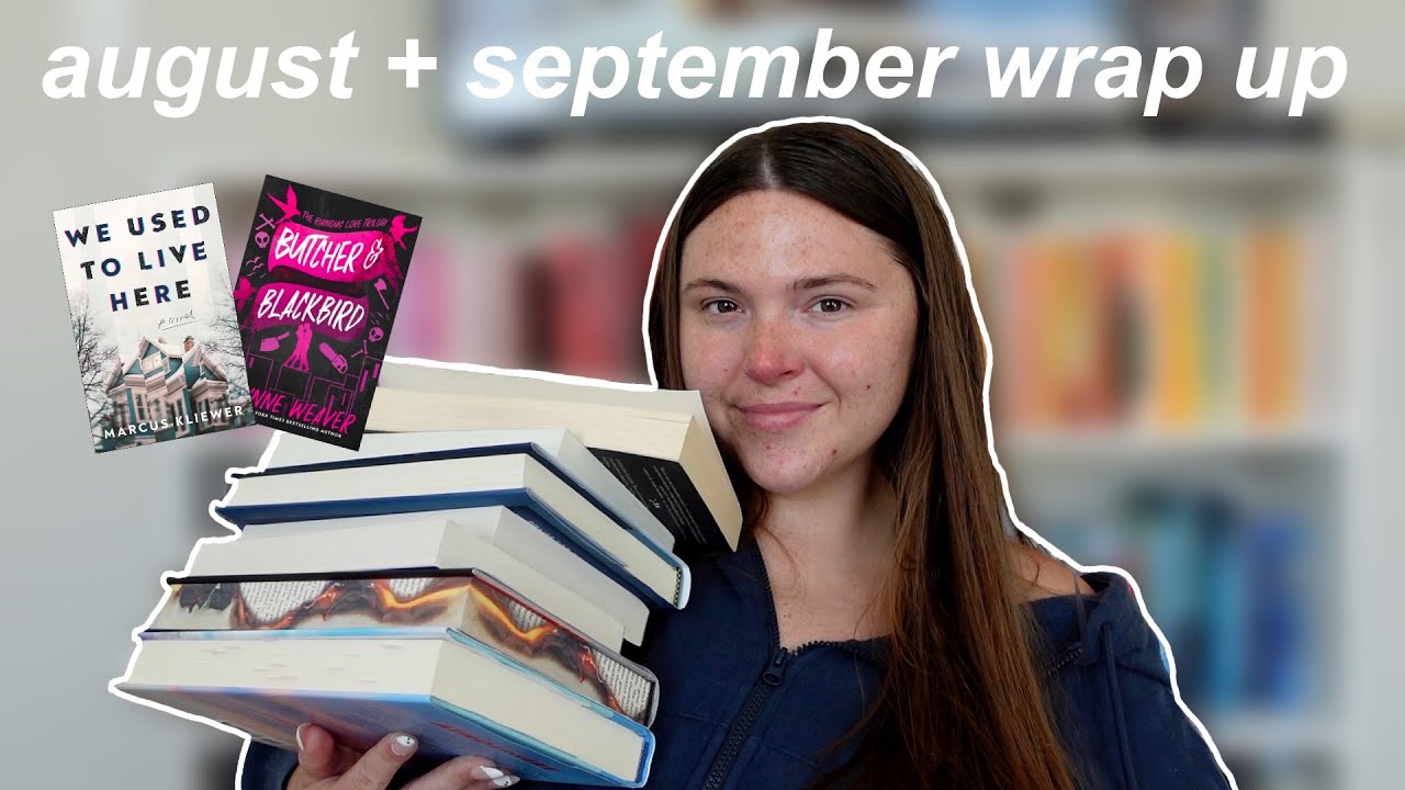 all the books I read in August + September! *reading wrap up* - YouTube