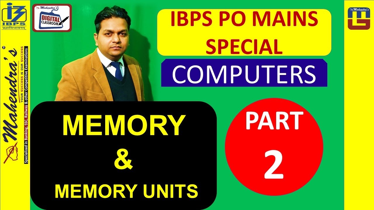 IBPS PO MAINS | PART - 2 MEMORY & MEMORY UNITS | COMPUTER | # ...