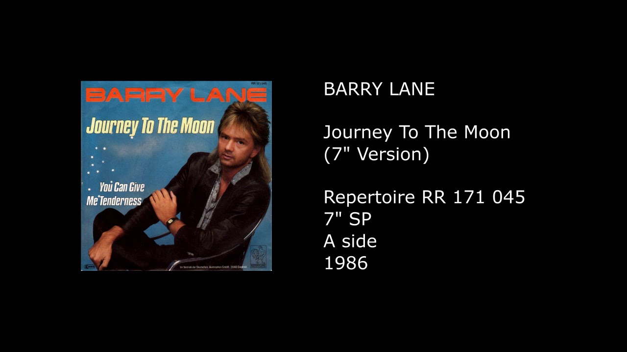 BARRY LANE - Journey To The Moon (7'' Version) - 1986 - YouTube