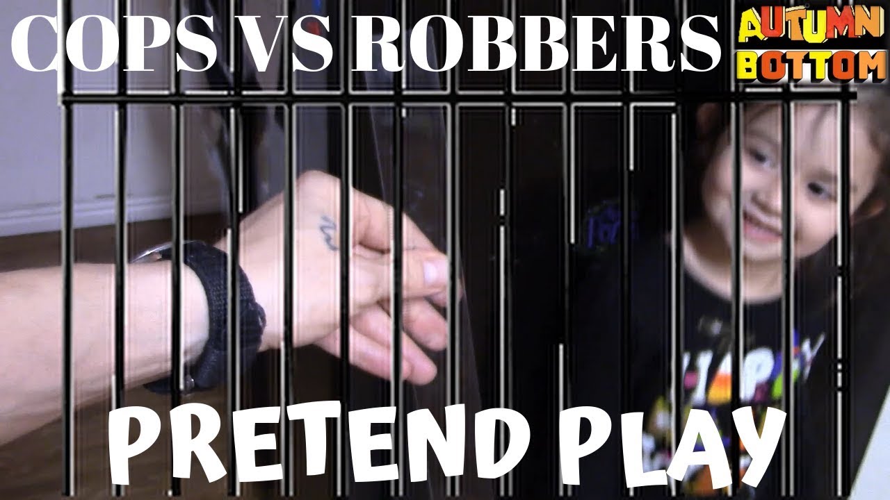 Cops and Robbers Pretend Play with Autumn Bottom and Daddy ...