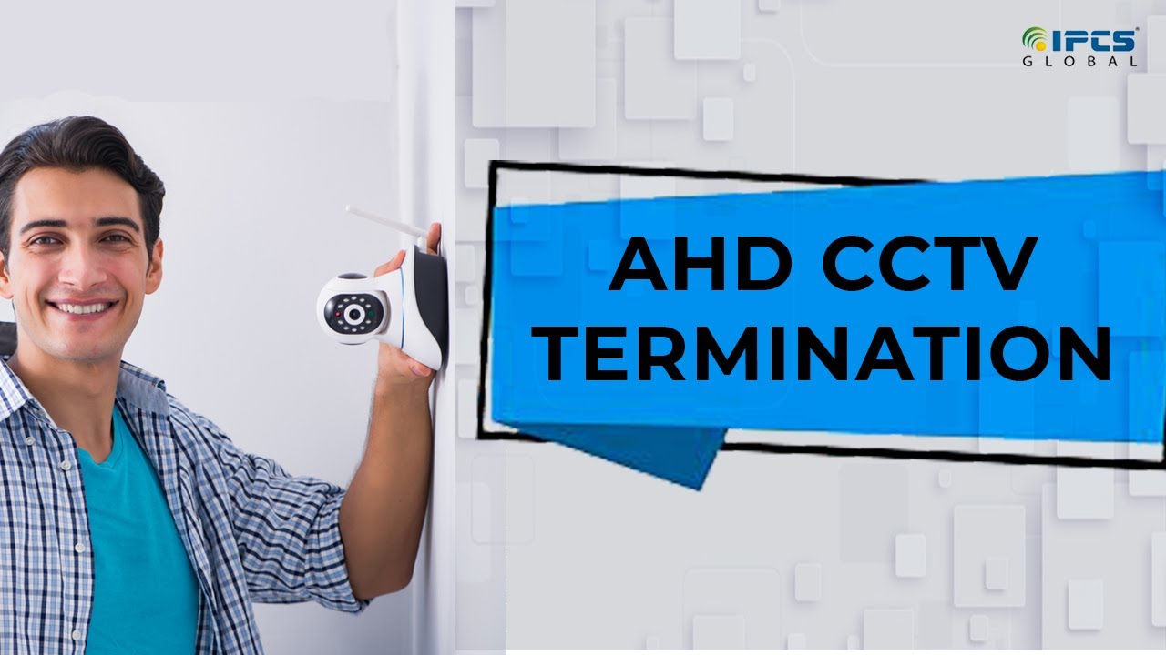 Analog high Definition (AHD) in CCTV |CCTV Basic Training |Connect your ...