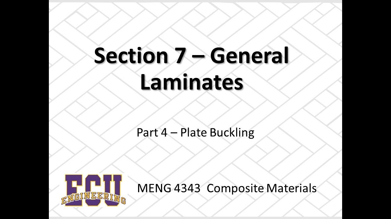 Section 7 Part 4 Plate Buckling Example - YouTube