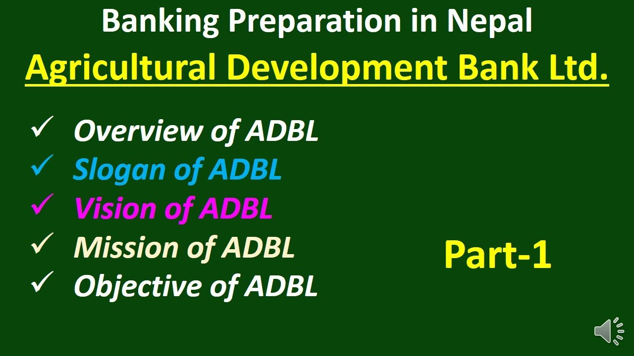 #Part-1 #Agricultural Development Bank Ltd #BankingPreparationinNepal ...