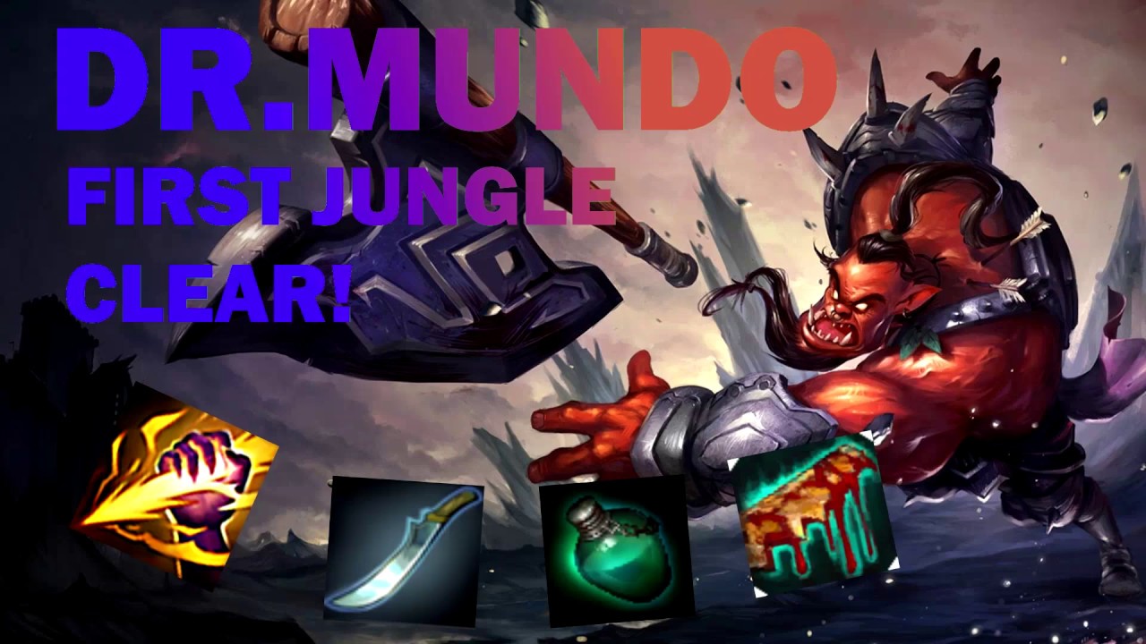 How To Clear The Jungle Level 1 With Dr. Mundo Season 7 League Of ...
