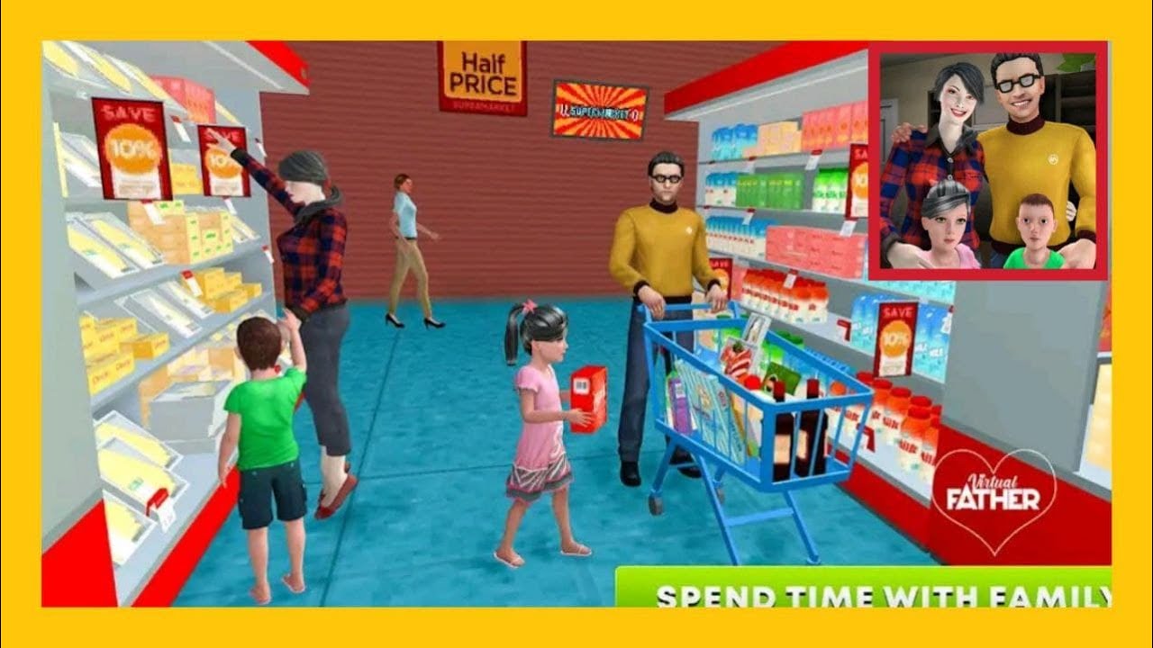 Virtual Father Life Simulator - Happy Family games - YouTube
