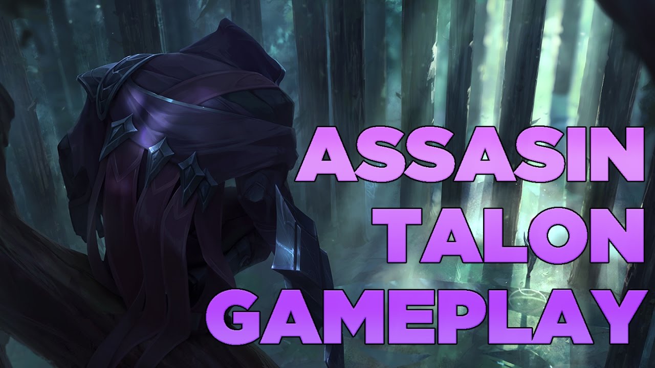 Assassin Talon Gameplay - YouTube