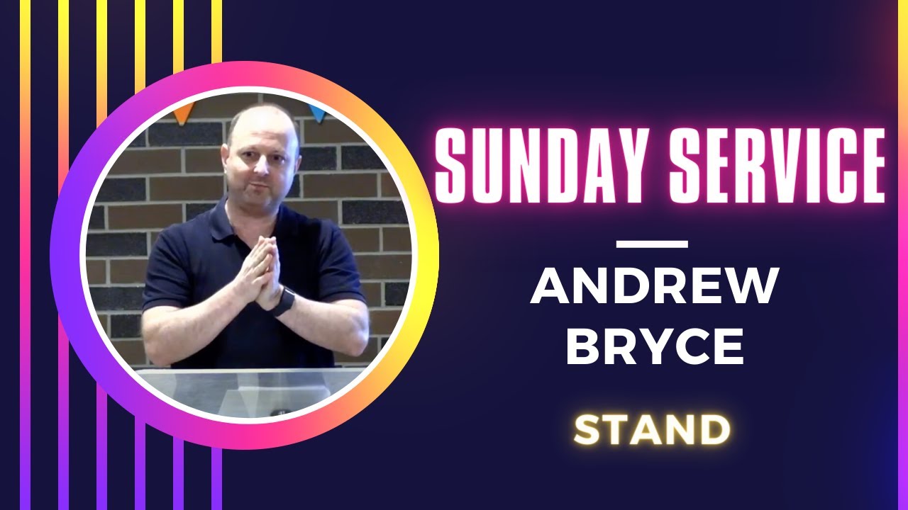 Sunday 15-01-23 Andrew Bryce - "Stand" - YouTube