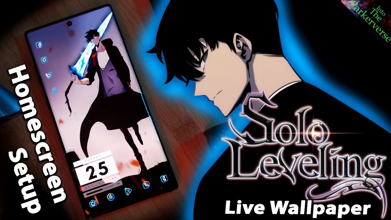 Solo Leveling - Live Wallpaper & Android setup - Custom Nova Homescreen ...