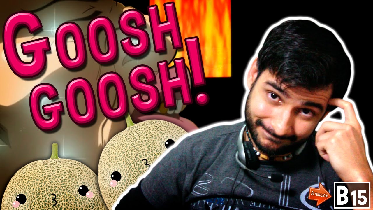 GOOSH GOOSH! ¿POR QUÉ YO..? | Video Reacción - YouTube