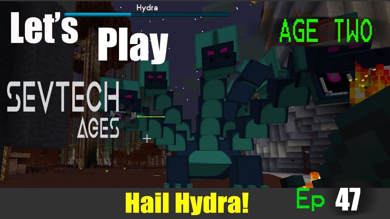 Minecraft Sevtech Ages 2nd Run Ep 47: Fire Swamp Hydra Time! - YouTube