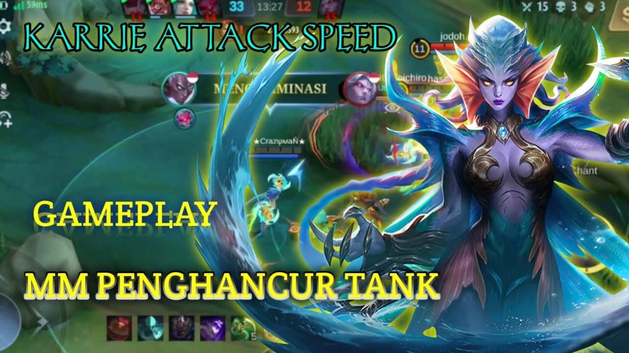 GAMEPLAY KARRIE MM PENGHANCUR TANK MOBILE LEGENDS - YouTube