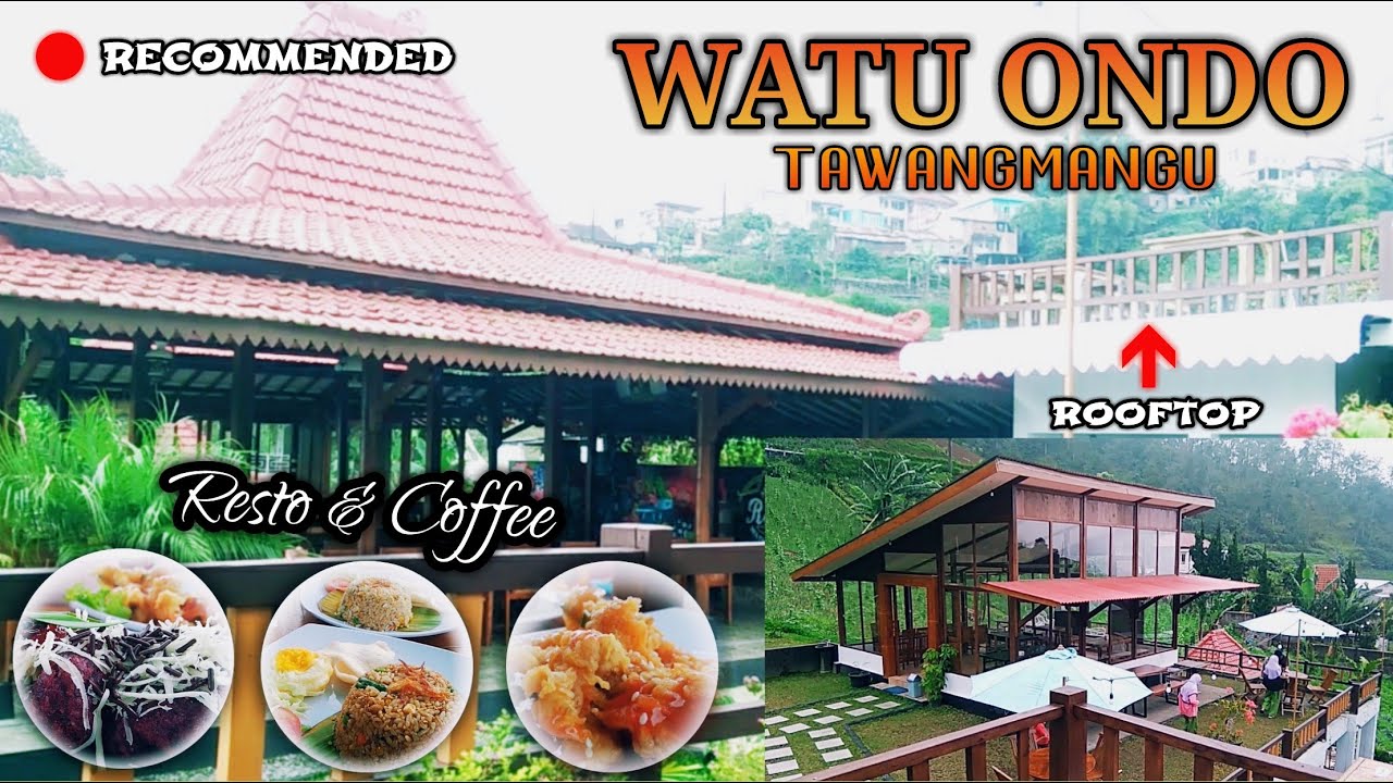 PERTAMA KALI KESINI (WATU ONDO) | REVIEW TEMPAT MAKAN ASIK DAN ENAK DI ...