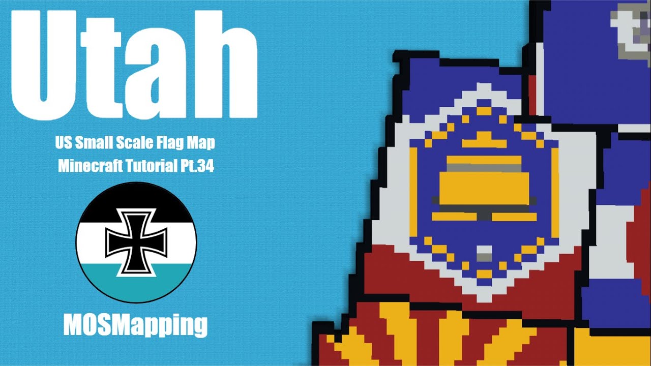 Utah - Small Scale US State Flag Map Minecraft Tutorial [Part 34] - YouTube