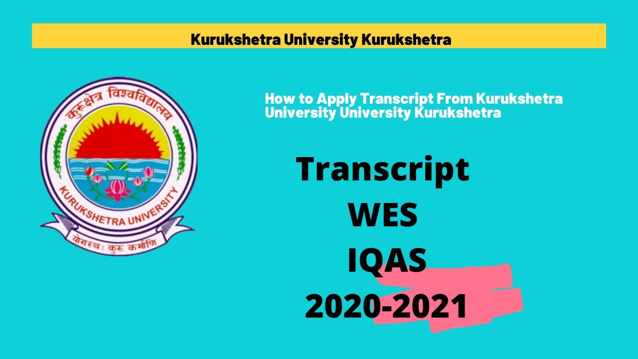 How to Apply Transcript In Lockdown from KUK University ! WES -IQAS ...