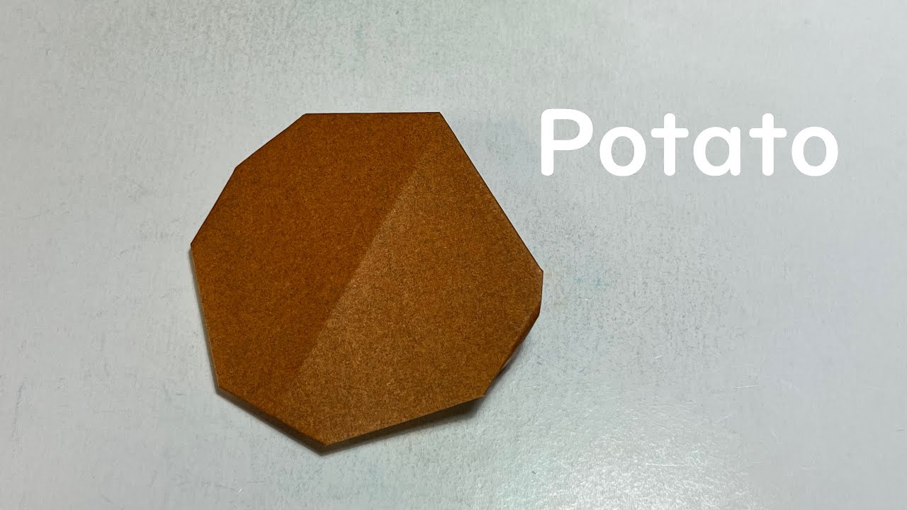 【折り紙・origami】じゃがいも Potato - YouTube