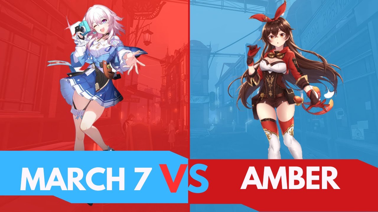 Honkai Star rail March 7th vs Genshin Imapct Amber |character|tips|guides|reaction|trailer ...
