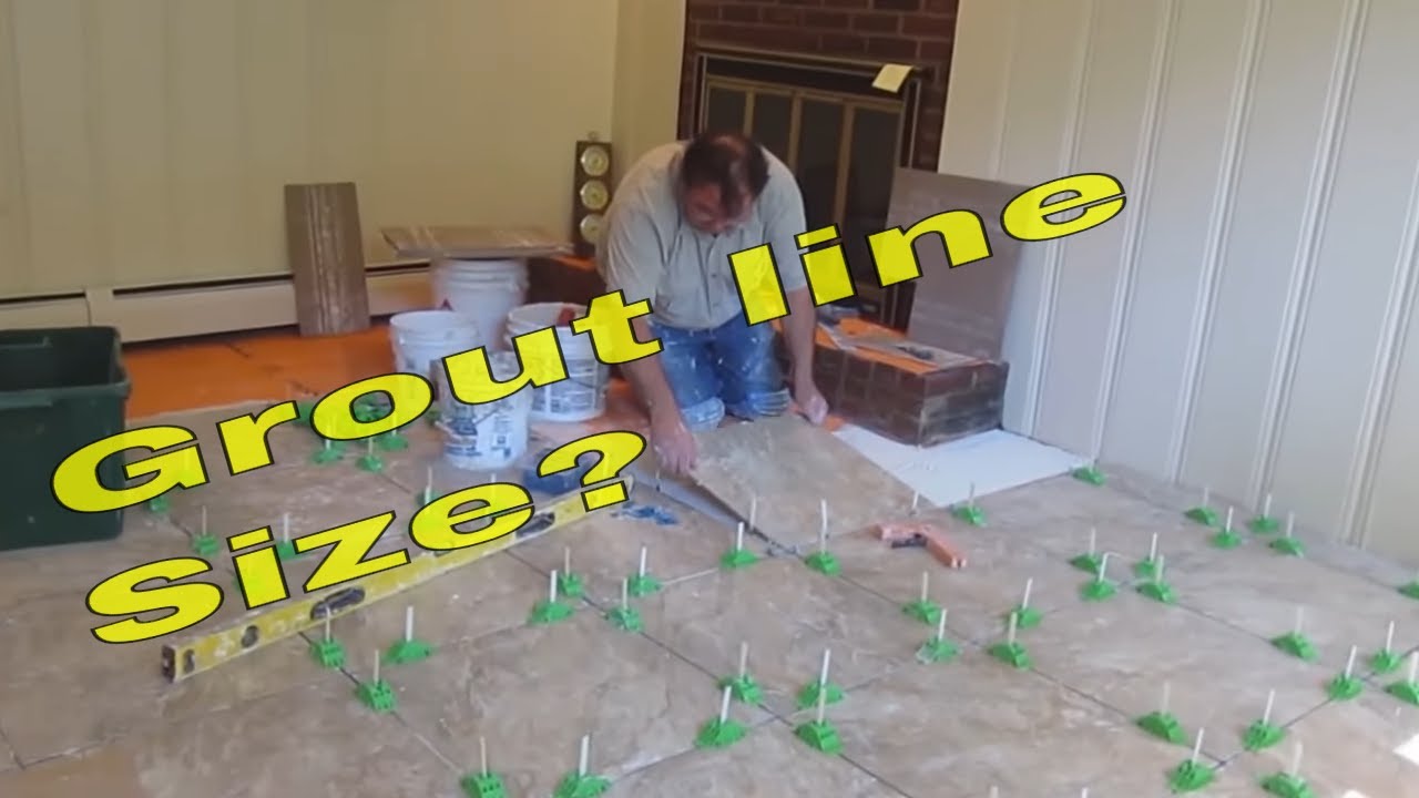 Grout Line Width How To Decide On A Size YouTube Grout Line Width How To Decide On A Size YouTube