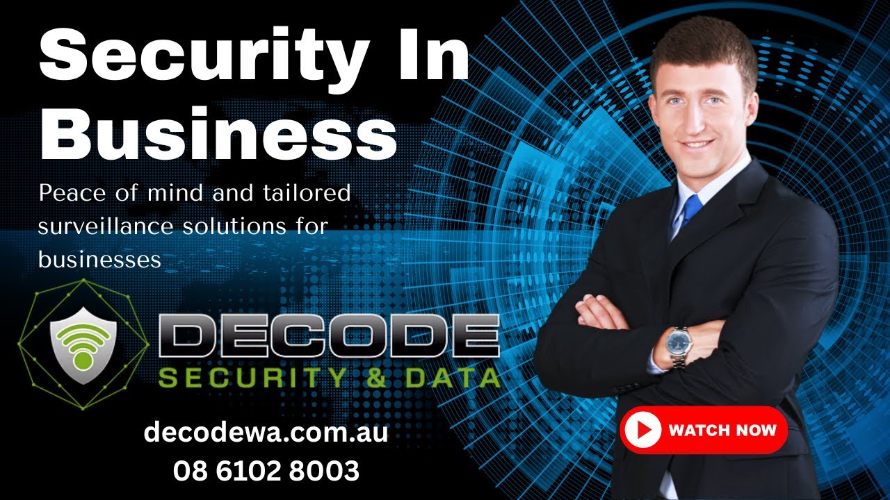 Protect Your Business With CCTV | Decode Security Port Kennedy - YouTube