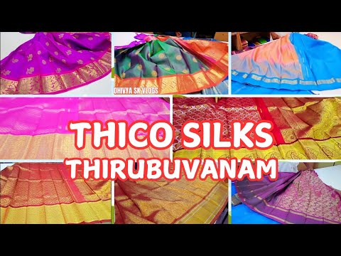 THICO SILKS🥻|THIRUBUVANAM |Only Pure Silks And Pure SilverZari ...