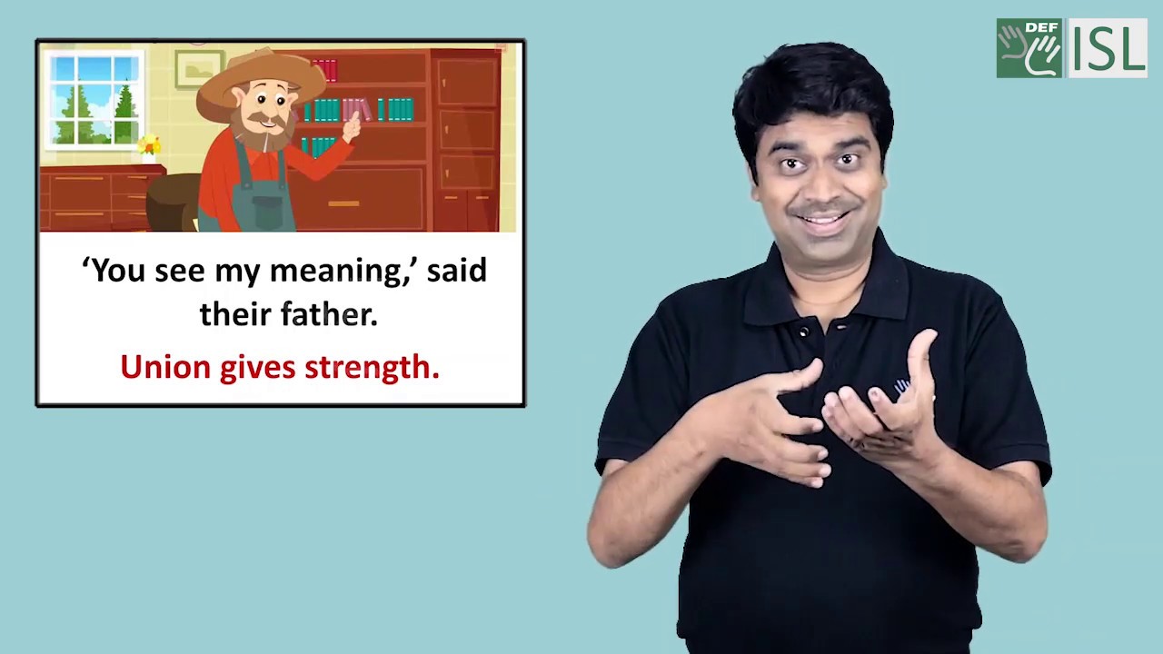 The Bundle of Sticks (Indian Sign Language) - YouTube