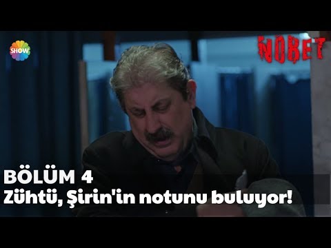 Nöbet 4. Bölüm | Zühtü, Şirin'in notunu buluyor!