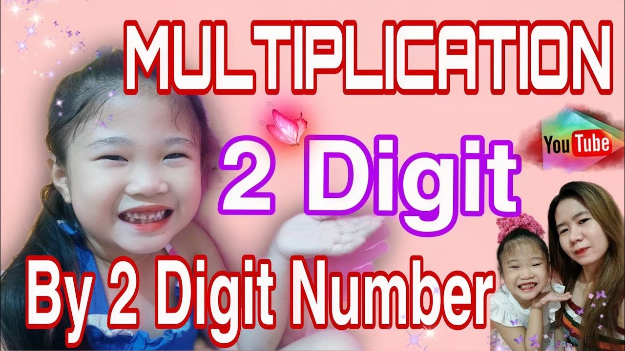MULTIPLICATION 2 DIGIT BY 2 DIGIT NUMBER WITH HANNA JAMAICA | MATH MULTIPLICATION - YouTube
