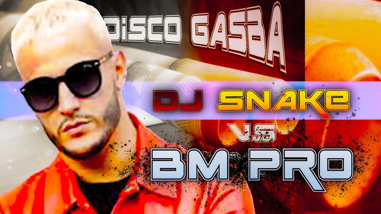 Dj Snake Disco Gasba by Bm Pro - YouTube