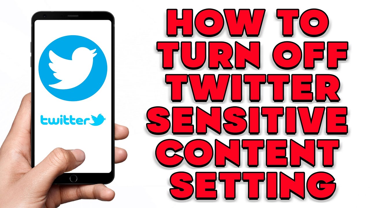 How To Turn Off Twitter Sensitive Content Setting | Turn Off Sensitive ...