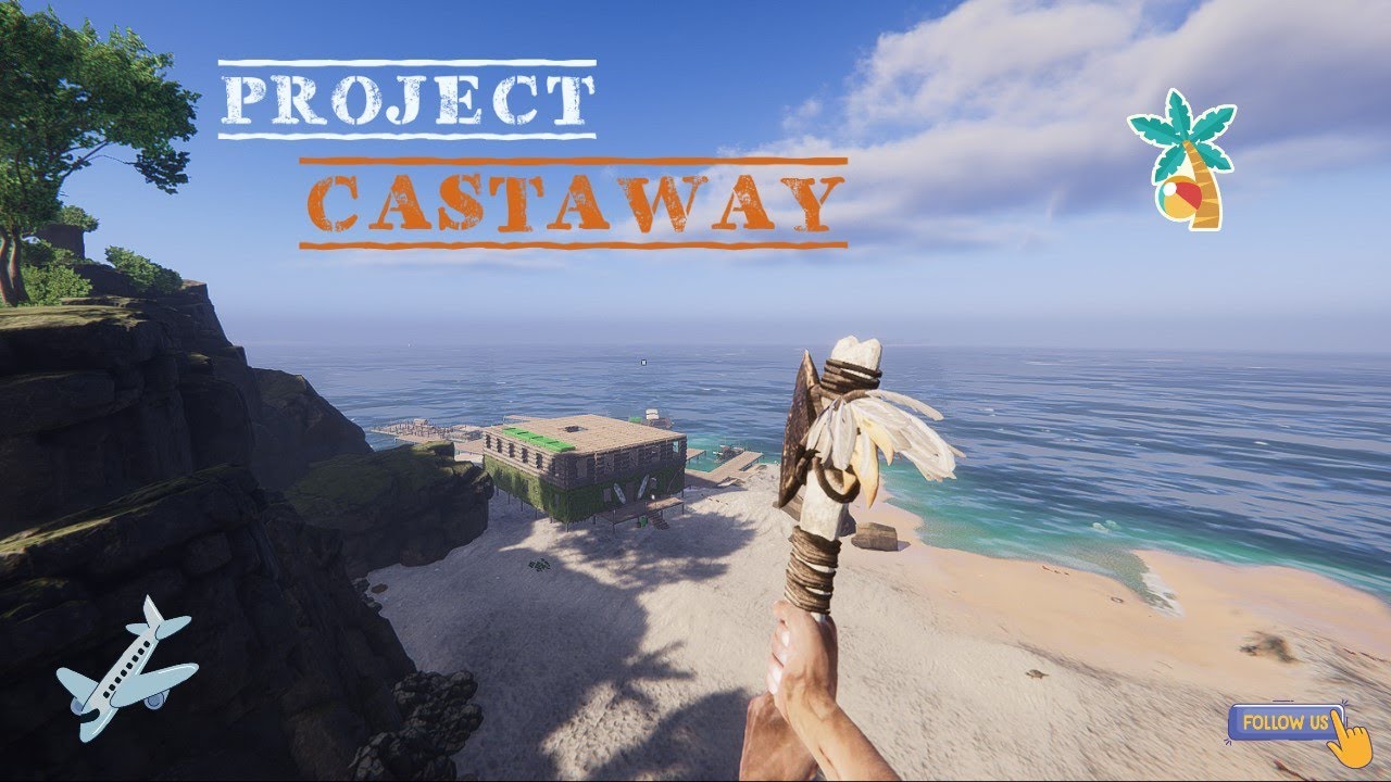 Project Castaway!!NOT STRANDED! ON VACATION! - YouTube