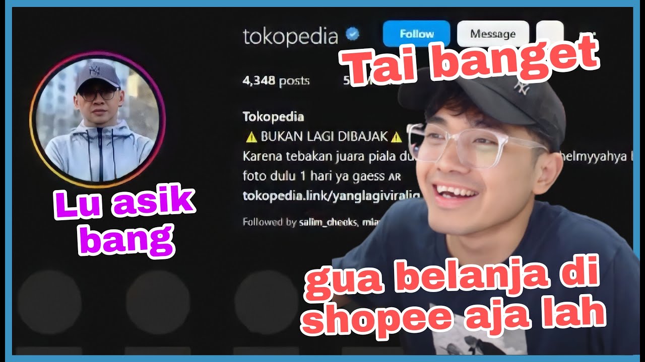 Reaksi Bang AL melihat instagram Tokopedia banyak foto Kuch JUSTIN ...