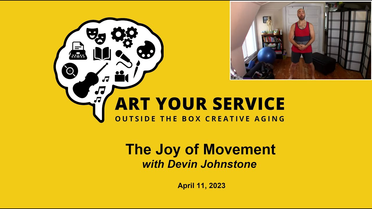 The Joy of Movement with Devin Johnstone - April 11, 2023 :"Shoulders ...