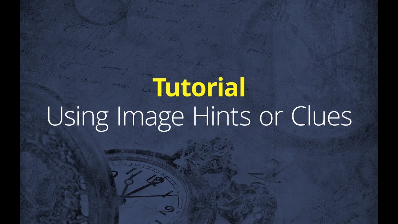 TUTORIAL: Using Image Hints or Clues - YouTube