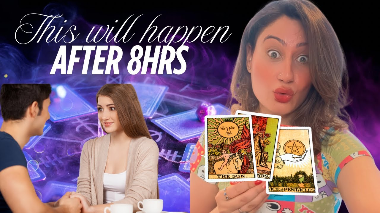 This will HAPPEN 8 HOURS after you WATCH this 👀 | Love Tarot Reading ...