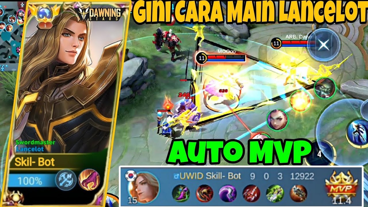 GINI CARA BERMAIN LANCELOT !! GAK PERLU FASTHAND YG PENTING ON POINT ...