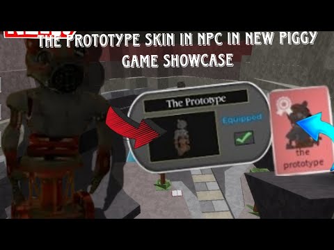 Prototype PIGGY SKIN IN npc SHOWCASE - YouTube