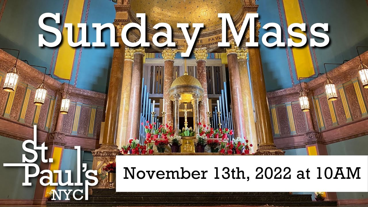 Sunday Mass - November 13th, 2022 at 10AM - YouTube