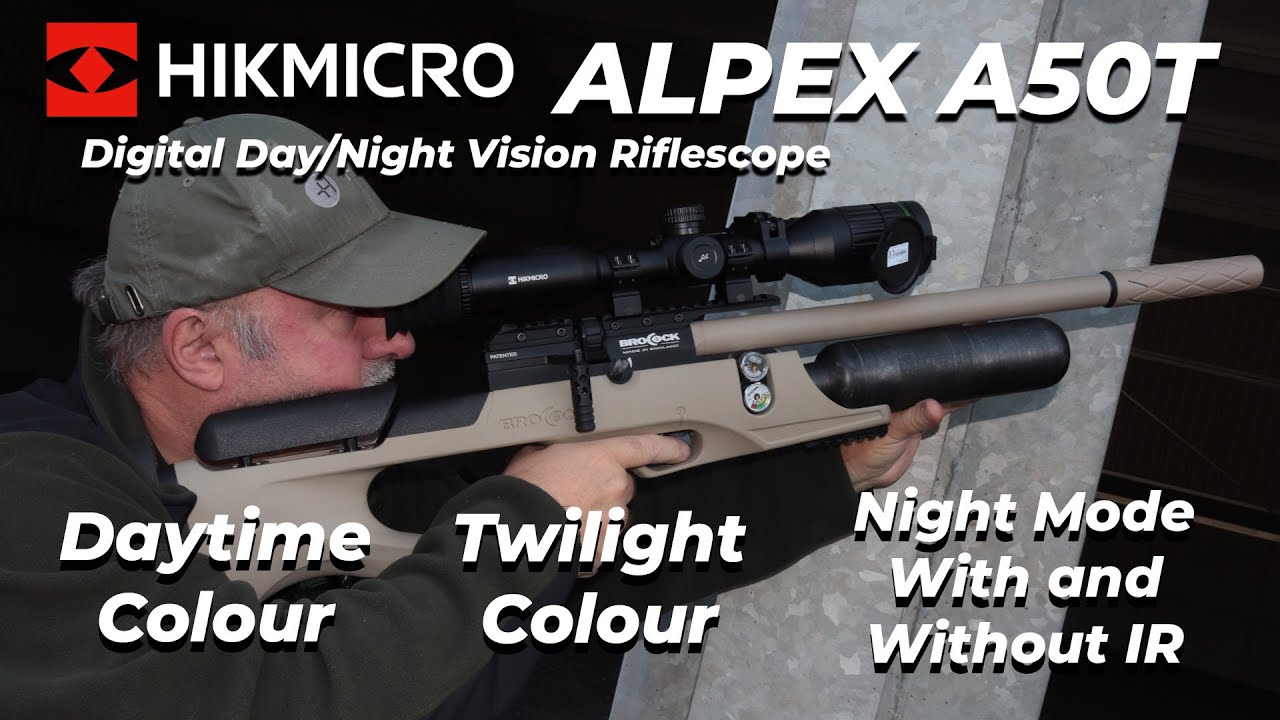 HikMicro Alpex A50T - Day, Twilight and Night Modes with and without IR ...