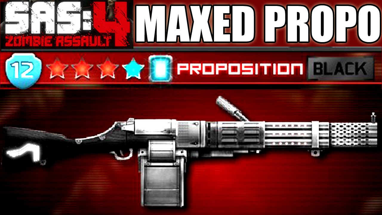 Sas 4 - Proposition (MAXED) - YouTube