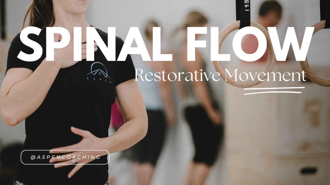 Restorative Spinal Movement Masterclass - YouTube