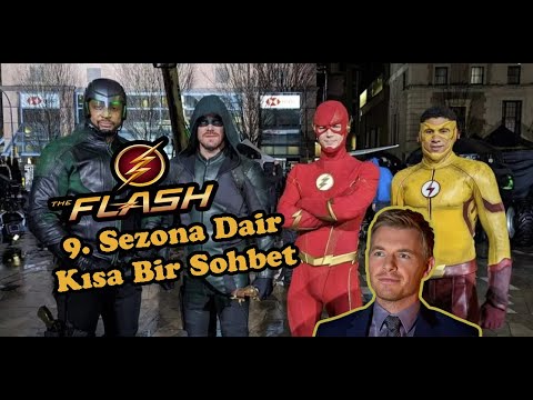 The Flash 9. Sezona Dair Bir Sohbet