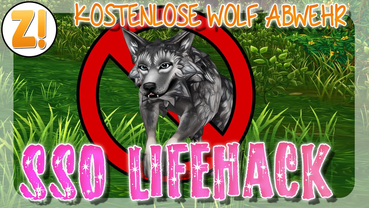 SSO LIFEHACK: IMMUN GEGEN DIE WÖLFE 🐺🐴 KOSTENLOSE WOLF ABWEHR | Star ...