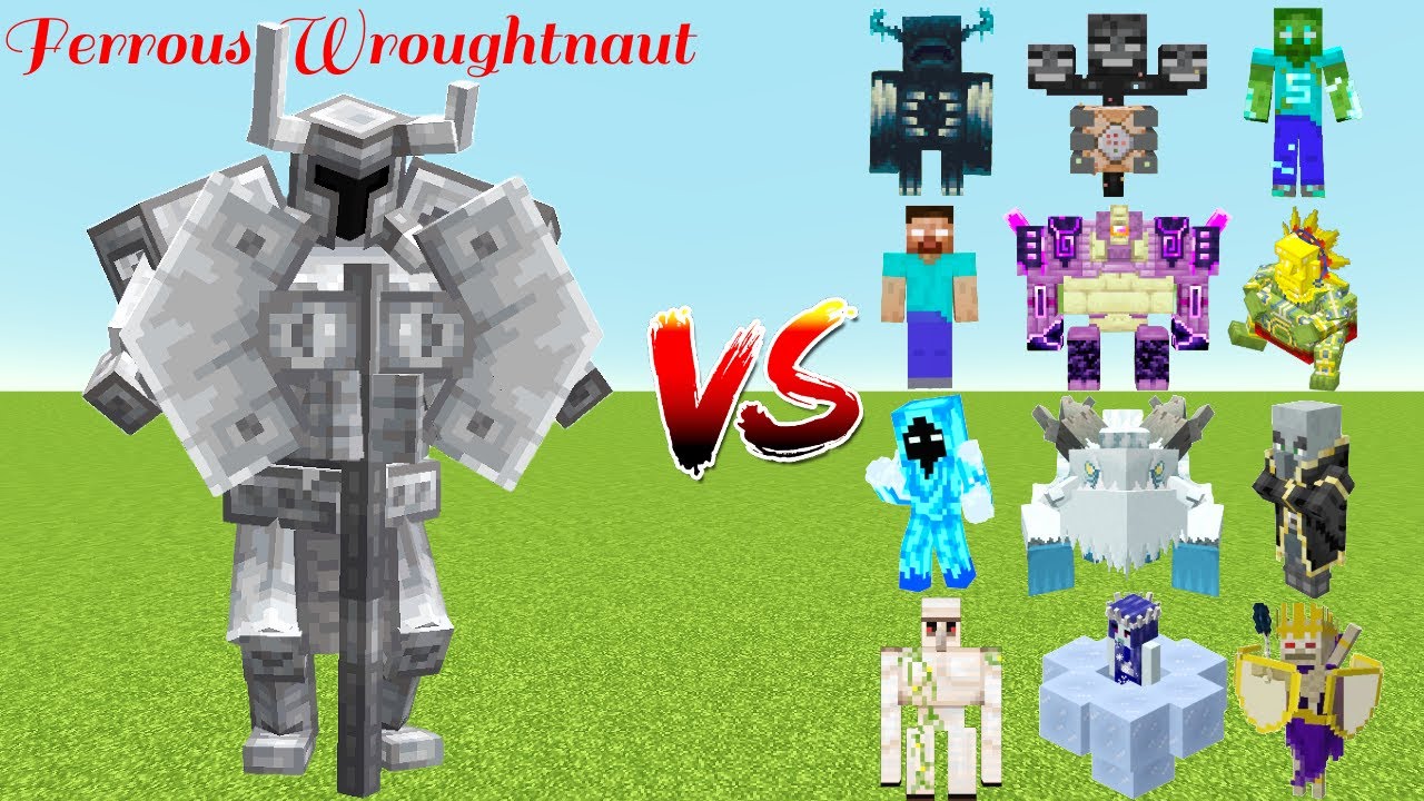 Minecraft : Reworked Ferrous Wroughtnaut vs All Boss Mobs || Ferrous ...
