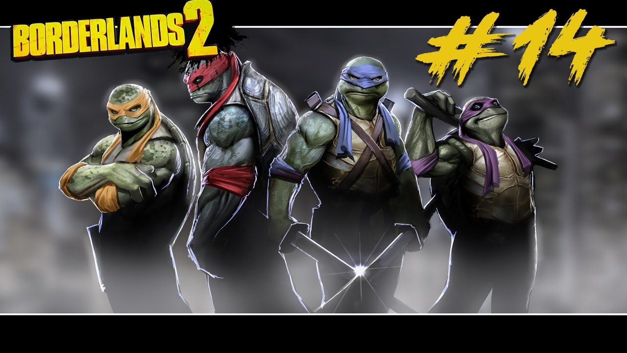 Teenage Mutant Faker Turtles! | BORDERLANDS 2 - YouTube