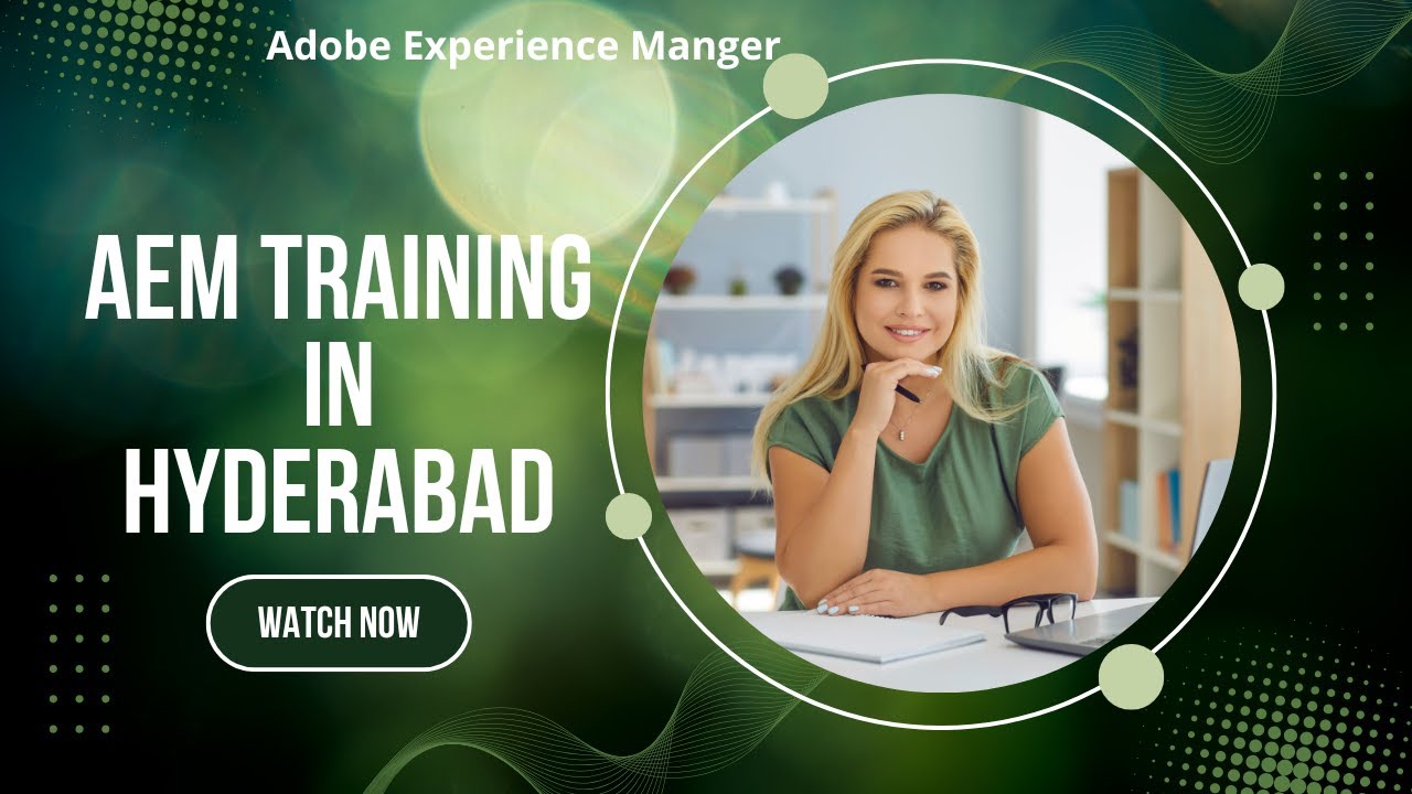 Complete AEM Training & Tutorials in Hyderabad | Learn Adobe Experience Manager from Experts ...