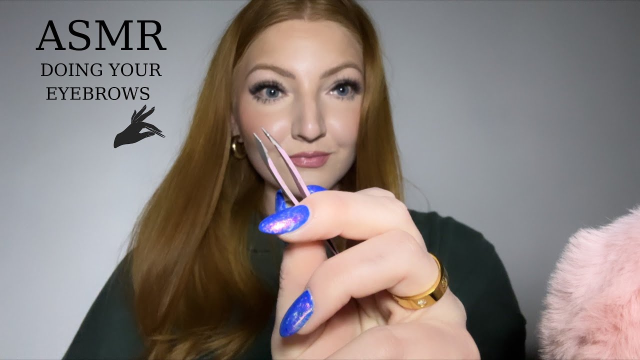 ASMR | Doing Your Eyebrows! *Plucking & Brushing Sounds* 🫶🏻 - YouTube