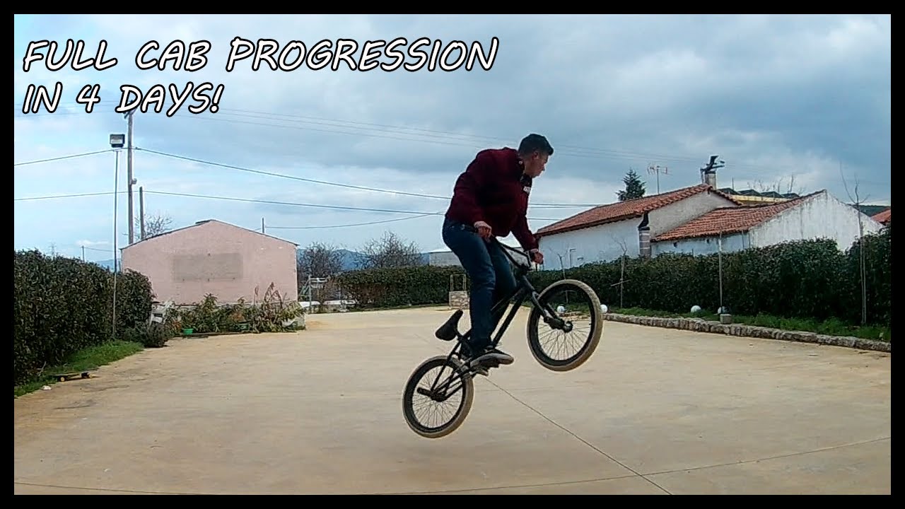 BMX FULL CAB PROGRESSION|4 DAYS - YouTube