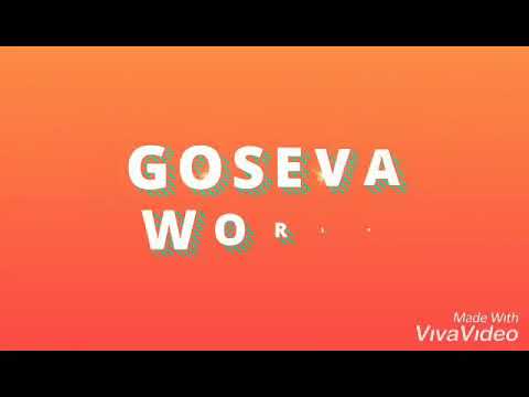 మీ సలహాలు-సూచనలను గోసేవ వరల్డ్ గౌరవిస్తుంది GOSEVA WORLD - YouTube